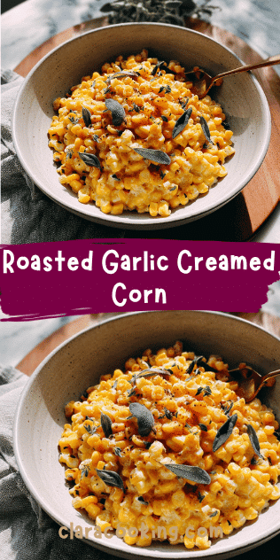 Irresistible Roasted Garlic Creamed Corn Recipe You Need to Try